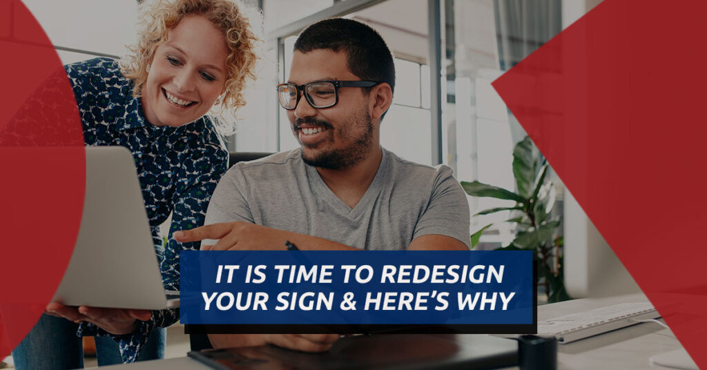 Aurora Sign Company: 4 Questions to Ask When Redesigning Your Exterior Sign